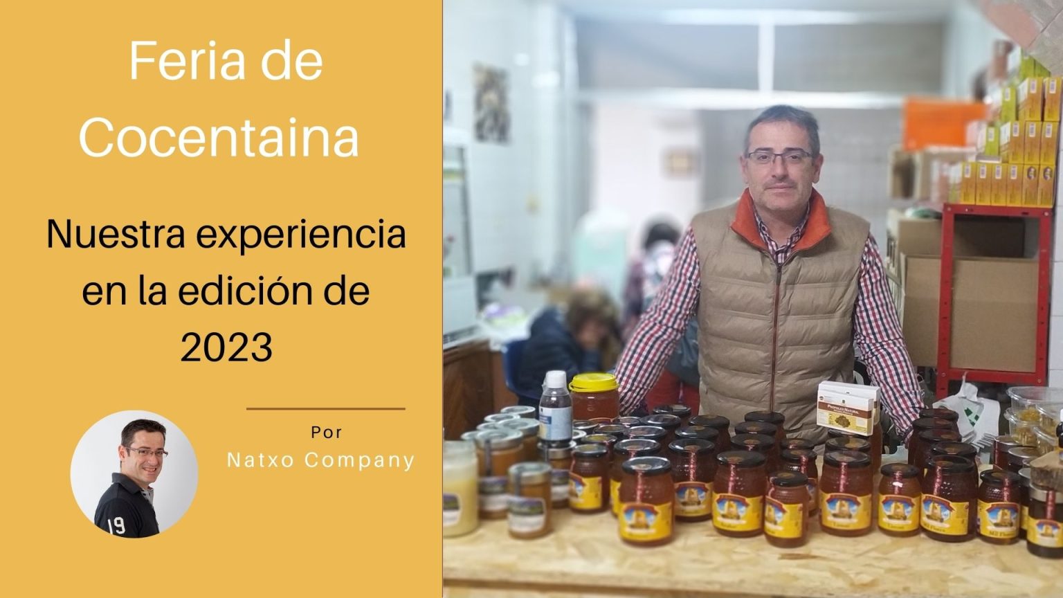 Feria de Cocentaina 2023: La Mielería Mieles Artesanales